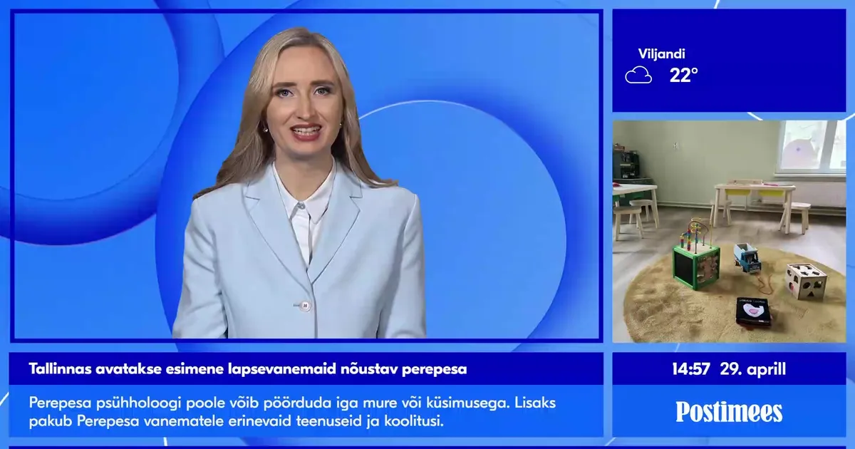 POSTIMEHE TELEUUDISED Tallinnas avatakse esimene lapsevanemaid nõustav ...