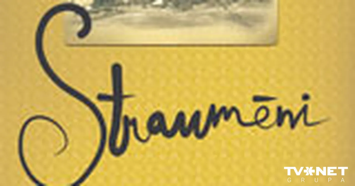 Edvarts Virza "Straumēni"