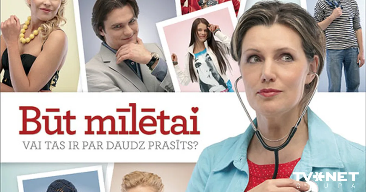 "Būt mīlētai" pirmizrāde! Iepazīsti varoņus!